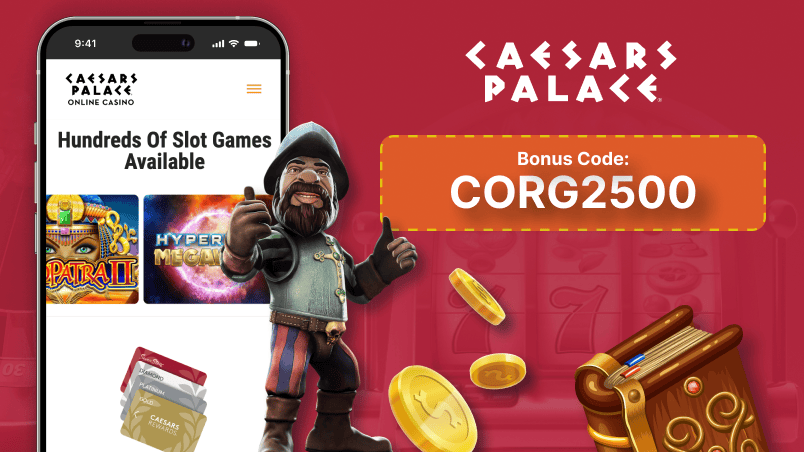 Caesars Casino Bonus Code 'CORG2500' - Get Up To $2,500